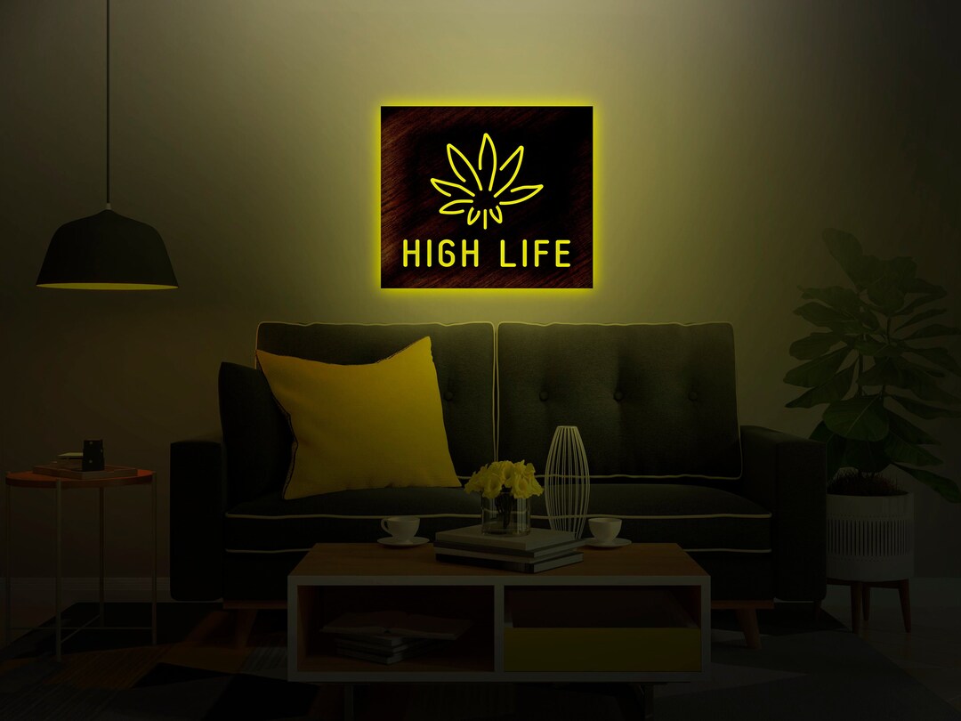 High Life Led Sign, High Life Neon Sign, Marijuana Led Sign, Marijuana ...