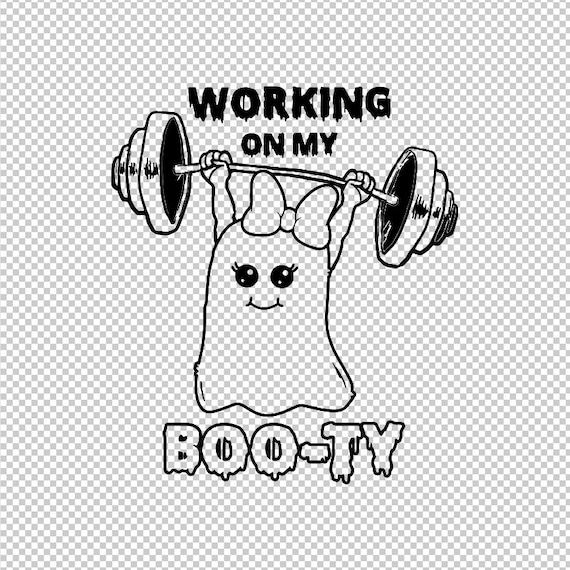 Working on My Booty Boo Ghost Lifting Weights Halloween SVG - Etsy