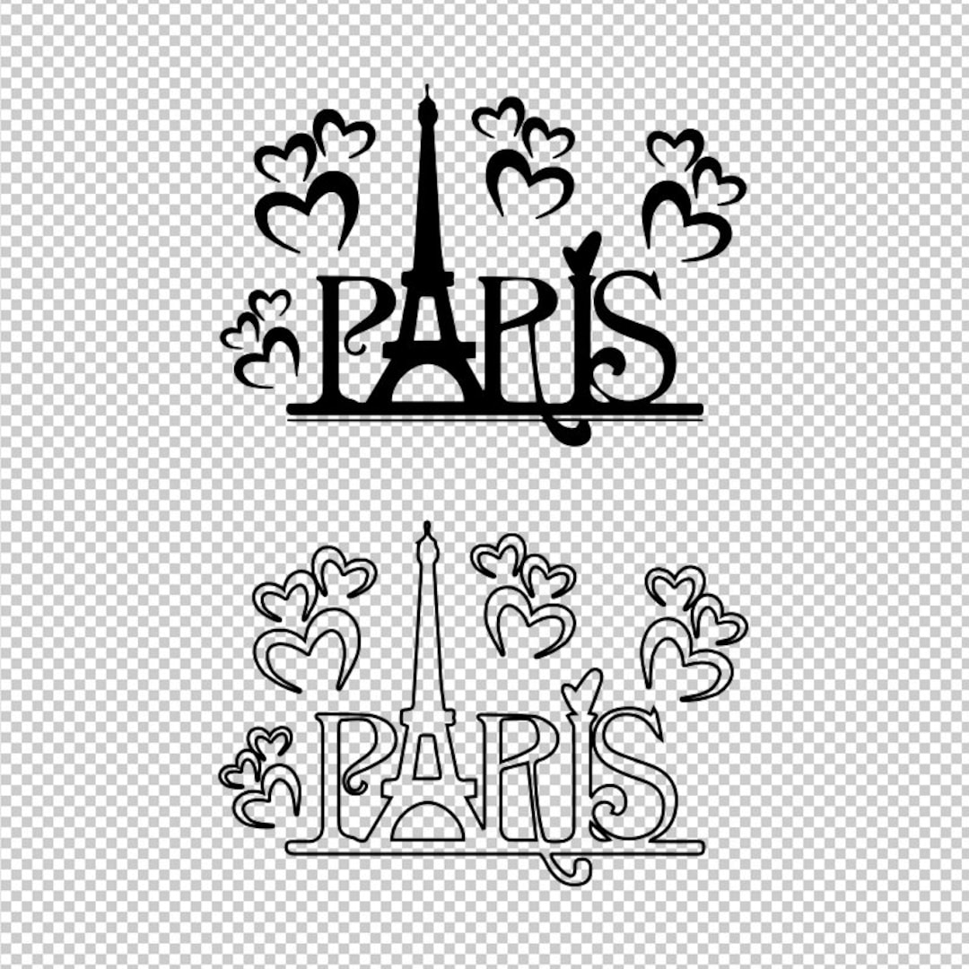 Paris France Love Tour Eiffel Tower SVG, PNG, EPS - File for Cricut ...
