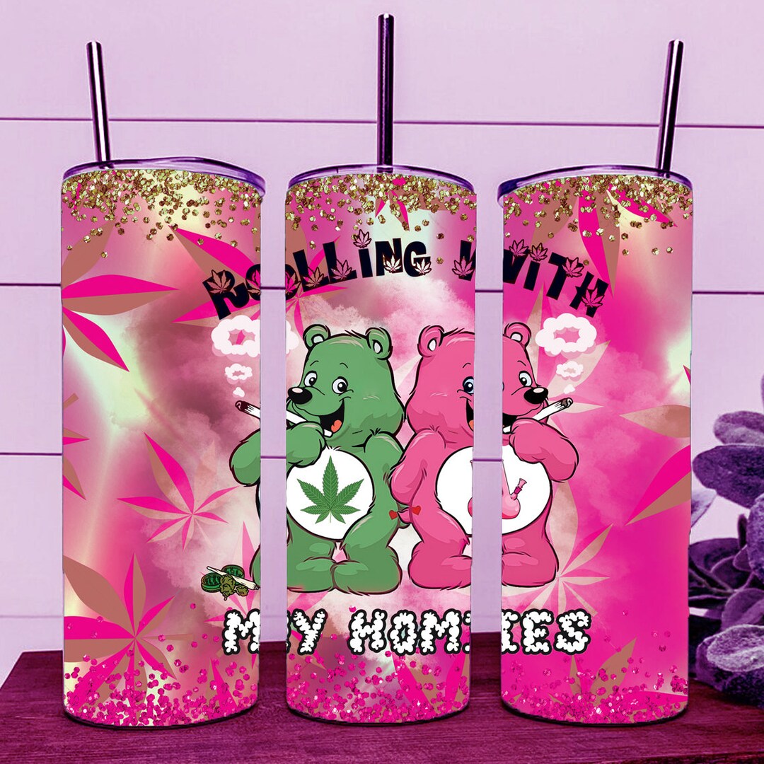 Rolling With My Homies High Bears Cannabis Weed Tumbler Wrap 20oz ...
