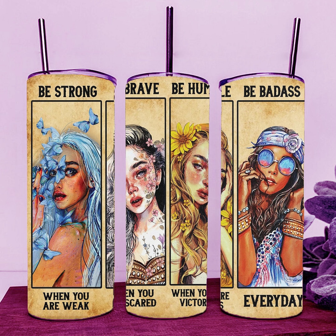 Be Strong Brave Humble Badass Vintage Mermaids Tumbler Wrap 20oz ...