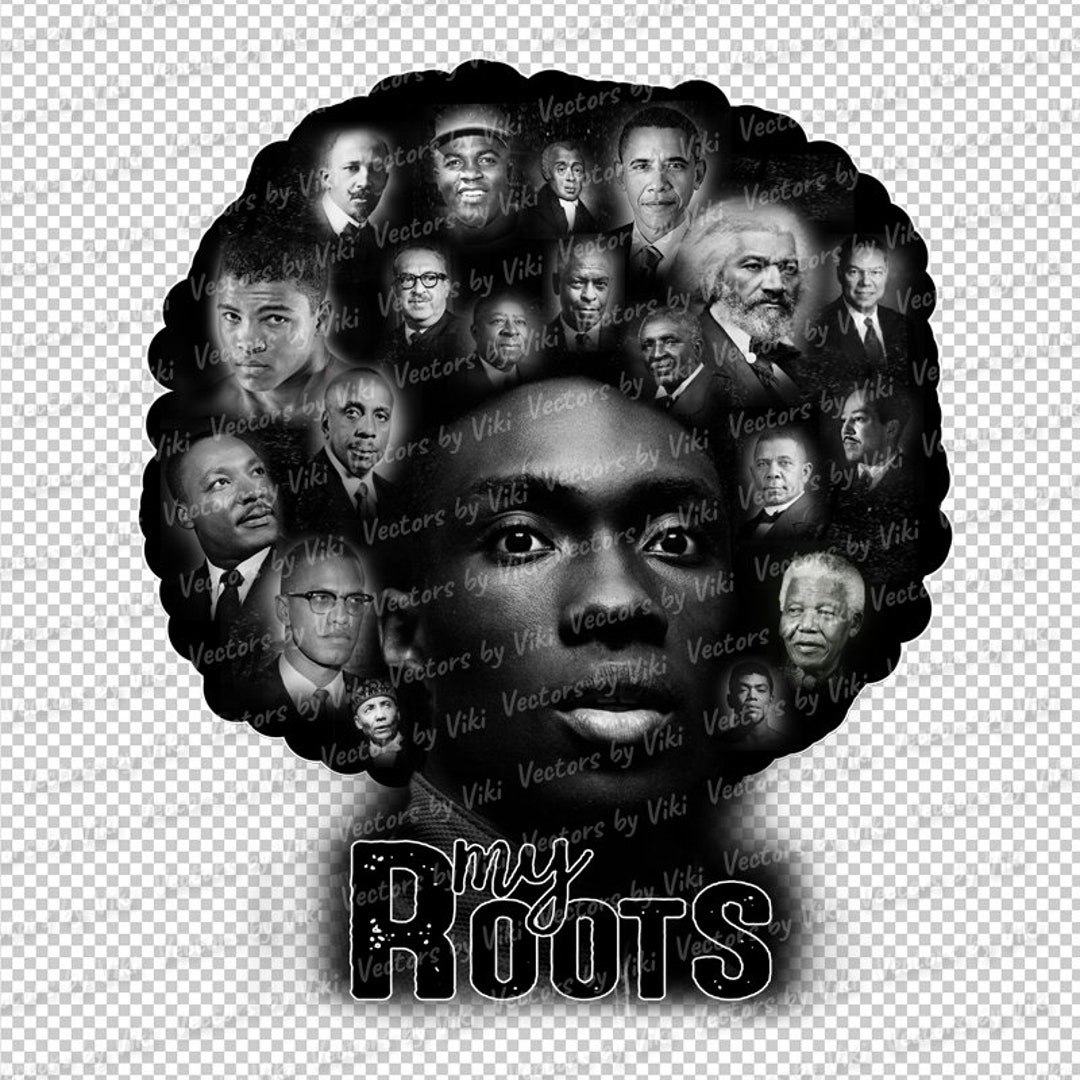 Black History My Roots (male Version) My Ancestry, Ancestors, Proud ...