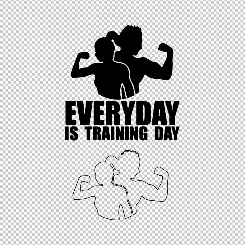 Every Day Training Gym Sport Fitness SVG PNG EPS File For | Etsy