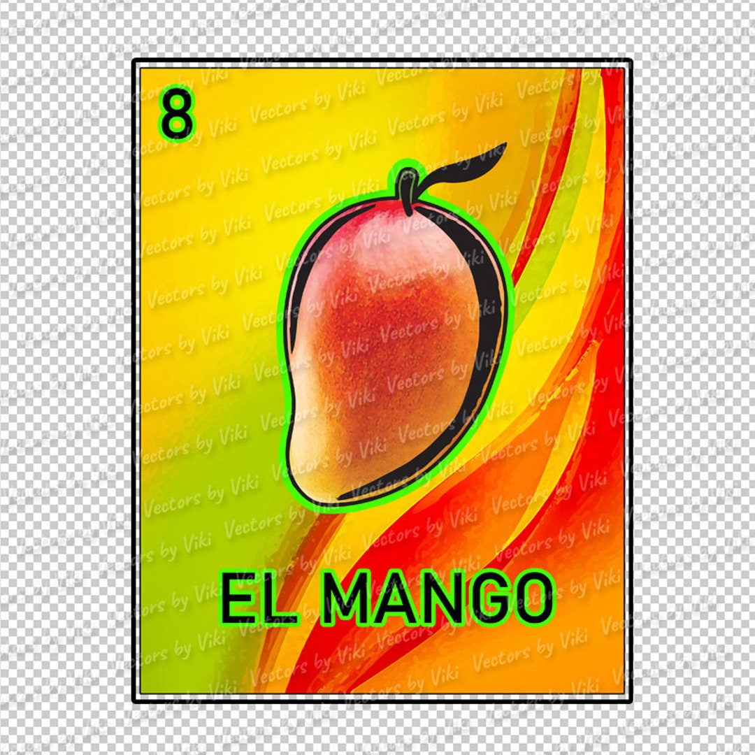 El Mango Carta Lotería Mexicana, Mexican Bingo Card Game JPG, PNG ...