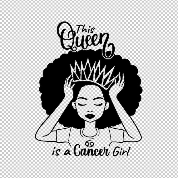 This Queen is A Cancer Girl Zodiac Sign Symbol SVG PNG EPS - Etsy