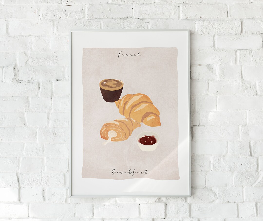 French Breakfast Art Print French Food Print Breakfast Poster Coffee ...