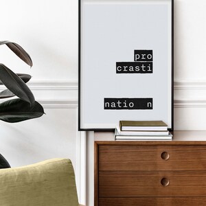 Procrastination Art Print, Typography Wall Art Black and White ...