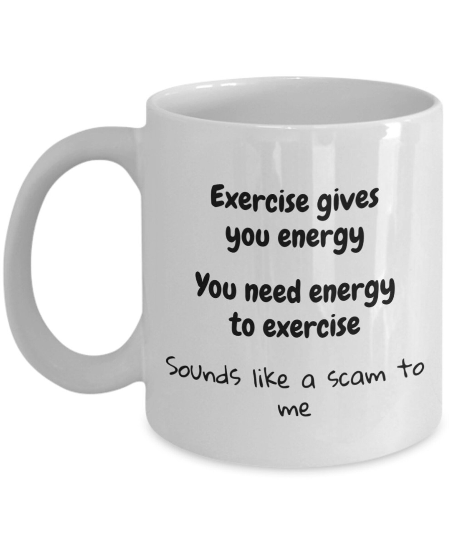 Custom Exercise Gives You Energy Mug, Funny Exercise Motivation Mug ...