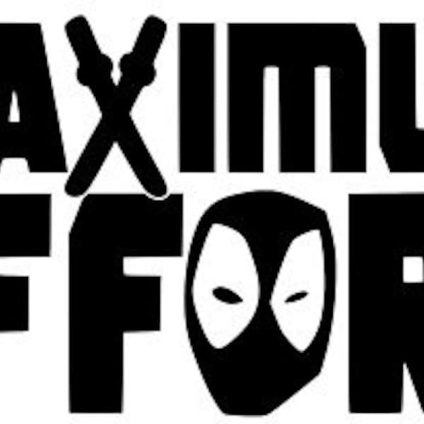 Maximum Effort Decals - Etsy
