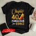 Chapter 40 Shirt, Est. 1982, Hello 40, Custom 40th Birthday Shirt, 40th ...