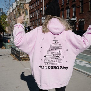 It's A COHO Thing, Colleen Hoover Hoodie, Lily Bloom, Words on Back ...