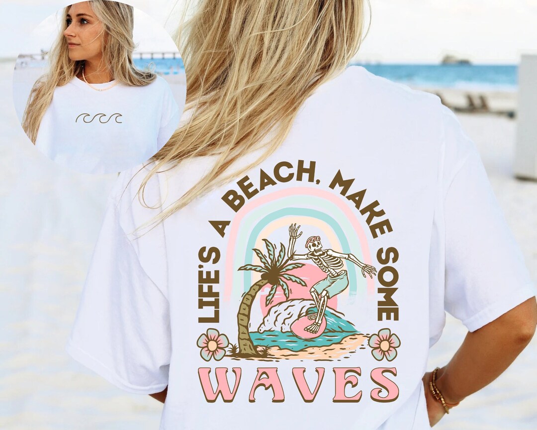 Life is a Beach Lets Make Some Waves, Coconut Girl Shirt Beachy Tee ...