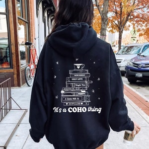 It's A COHO Thing, Colleen Hoover Hoodie, Lily Bloom, Words on Back ...