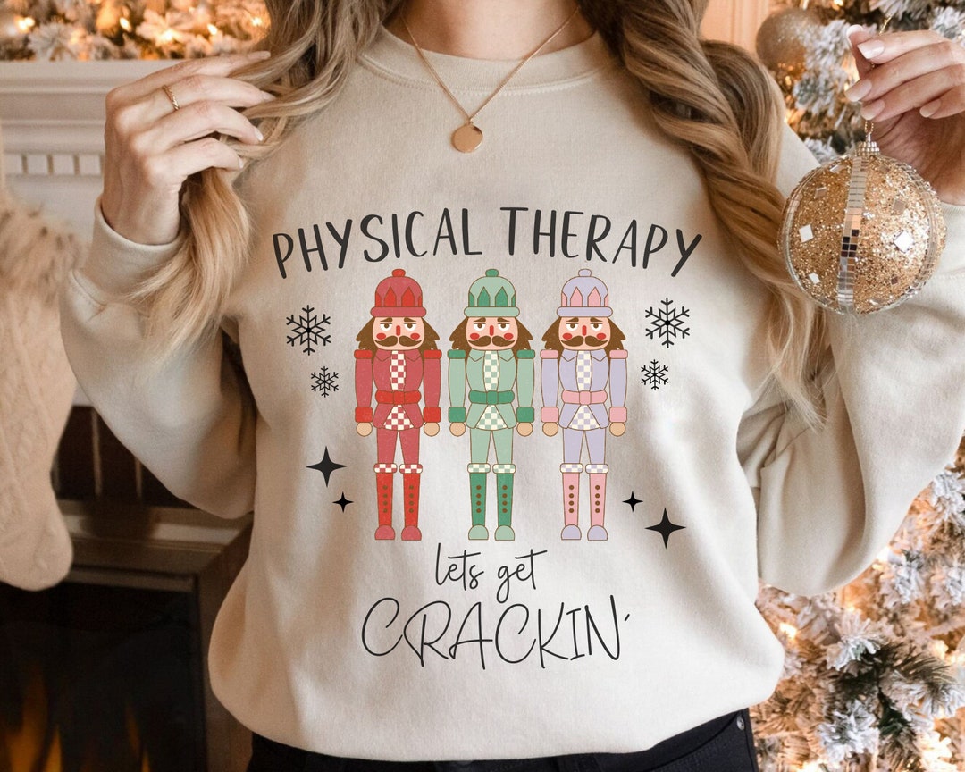 Physical Therapy Christmas Sweatshirt, Physical Therapist Xmas Gift ...