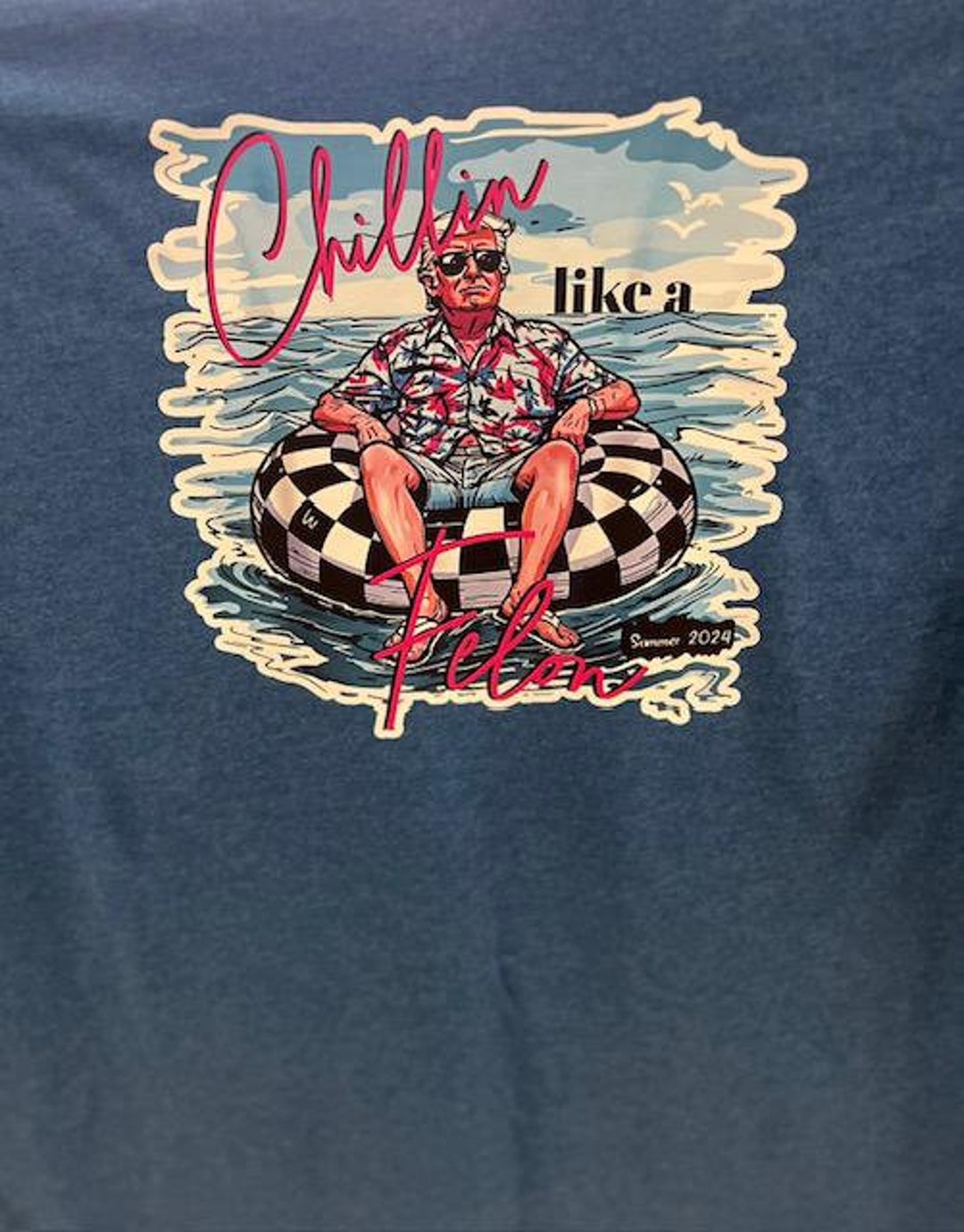 TRUMP Chillin Like a FELON Shirt maga-trump trump 2024-make America ...