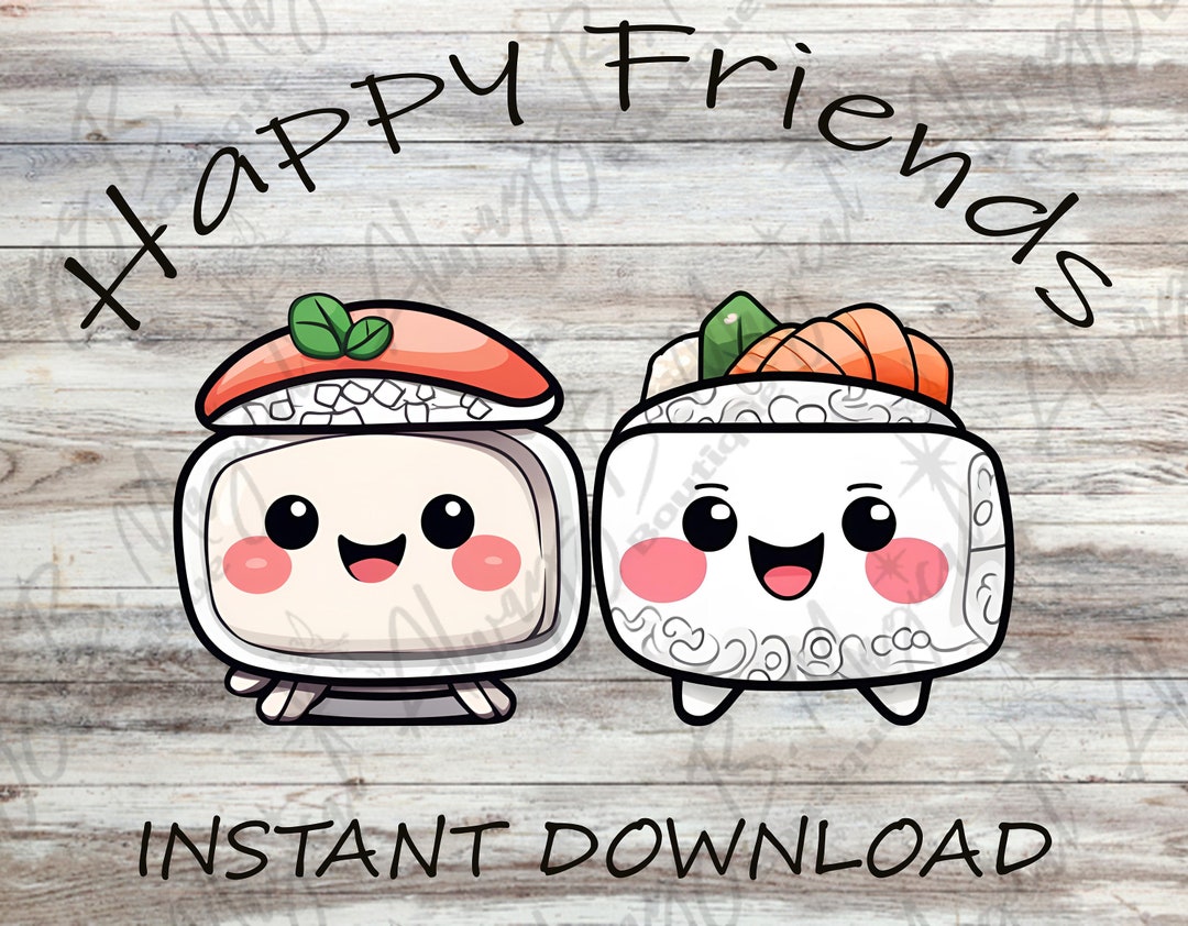Happy Friends Sushi *DIGITAL DOWNLOAD* - Etsy
