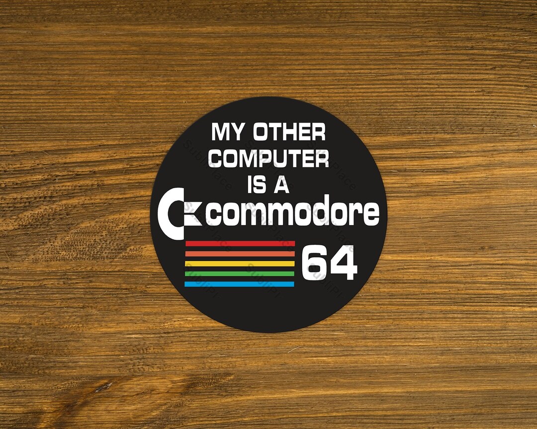 My Other Computer is A Commodore 64 Fridge Magnet 3" Round Metal Plate ...