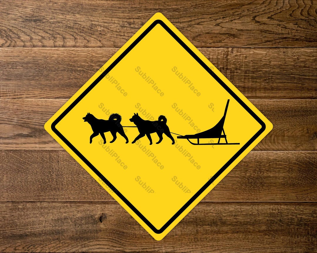 Dog Sled Crossing Sign (2 Dogs) Metal Plate - 8" Long Sides - 11.25 ...