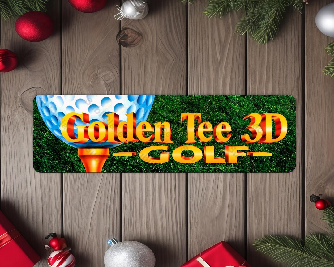 Golden Tee 3D Golf Arcade Game Marquee 4"x13.5" Metal Plate - High ...