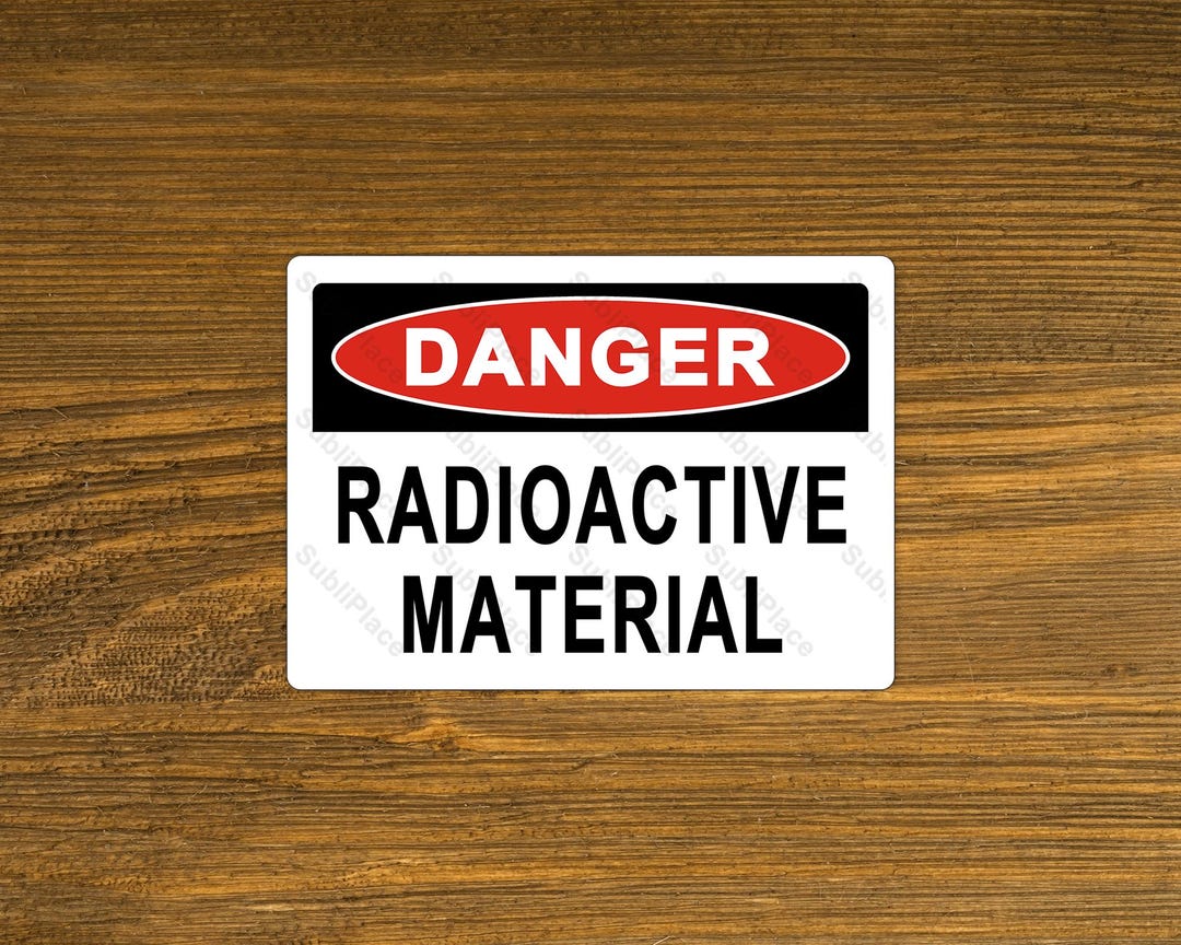 Danger : Radioactive Material Sign Image on a Fridge Magnet 2.5x3.5 ...