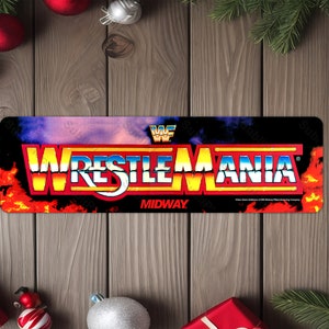 WWF Wrestlemania Arcade Game Marquee 4x13.5 Metal Plate High Gloss With ...