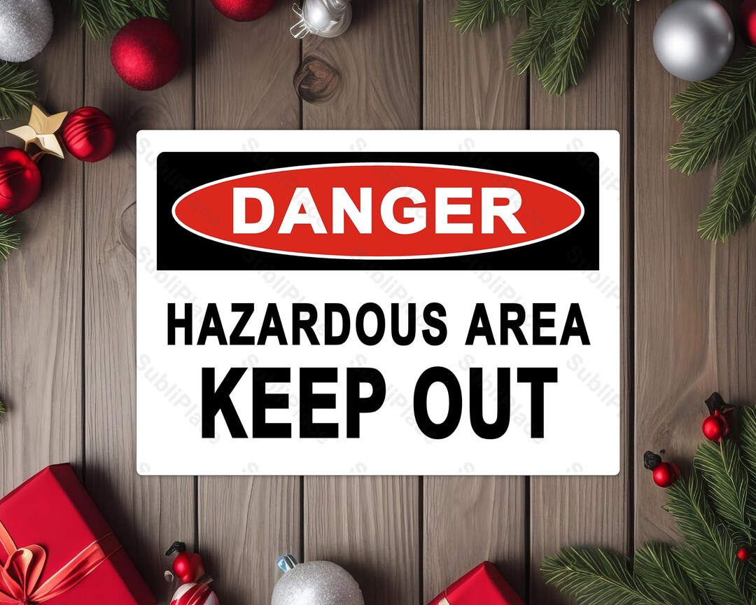 DANGER : Hazardous Area - Keep Out - Sign Image on a 5"x7" Metal Plate ...