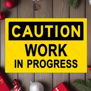 Caution Work in Progress Signs - Etsy