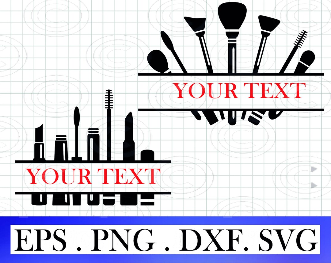 Split Monogram Makeup Tool SVG Eps Dxf Png, Makeup Brushes Svg, Makeup ...