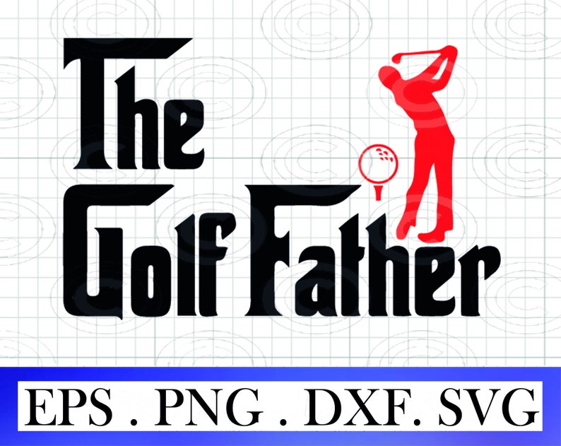 The Golf Father SVG PNG Father's Day Svg the Golf | Etsy