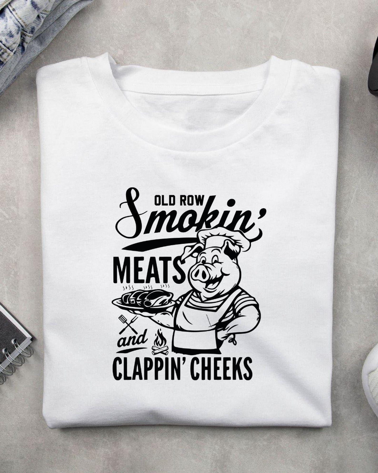 Old Row Smokin' Meats and Clapping Cheeks Svg Png, Funny BBQ ...