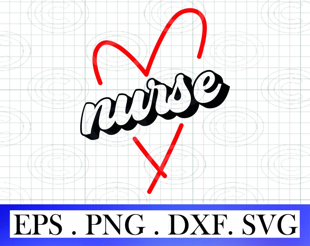Nurse Love Svg, Nurse Quotes SVG, Valentine Png, Nurse Svg, Nurse Life ...