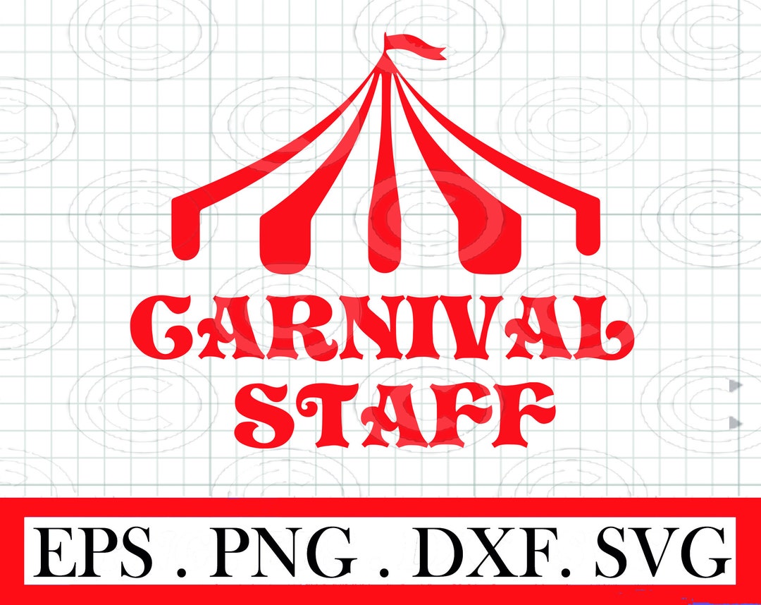 Carnival Staff SVG, Carnival Party Svg,circus Birthday Shirt, Carnival ...