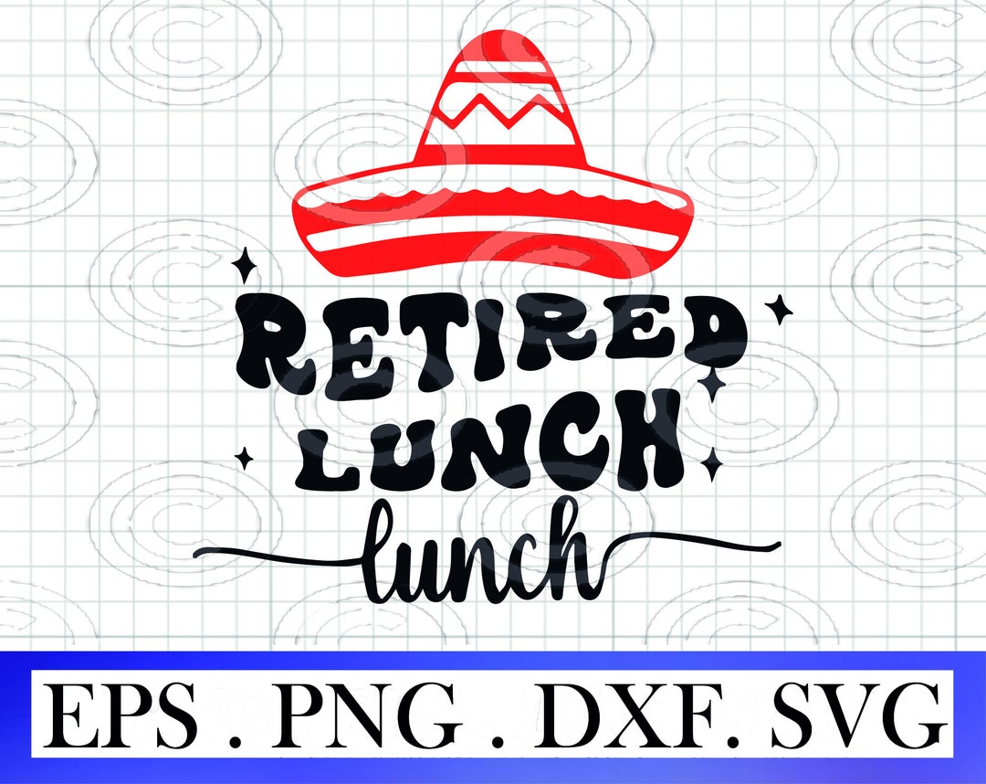 Retired Lunch Lady Svg Png, Nacho Average Lunch Lady Svg, Lunch Squad ...