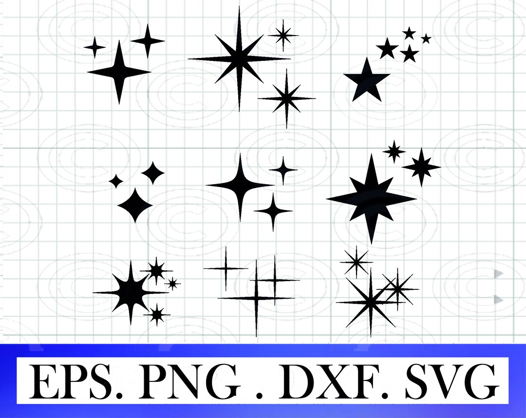 Sparkle Stars Svg Eps Png Dxf, Sparkle Svg Sparkle Stars Png, Cricut ...