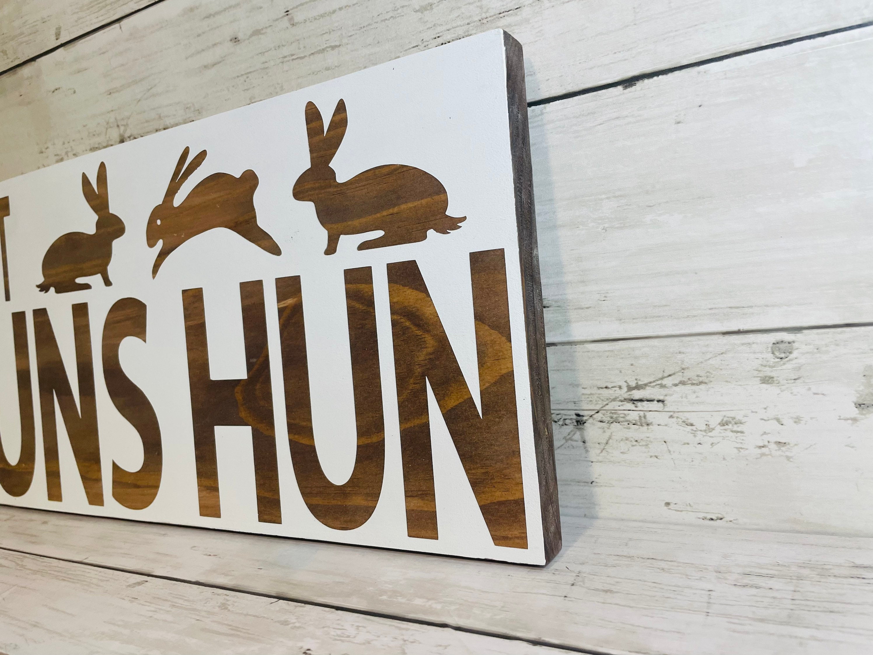 I Got Buns Hun Rabbit Hutch Sign Bunny Lover Sign Bunny - Etsy