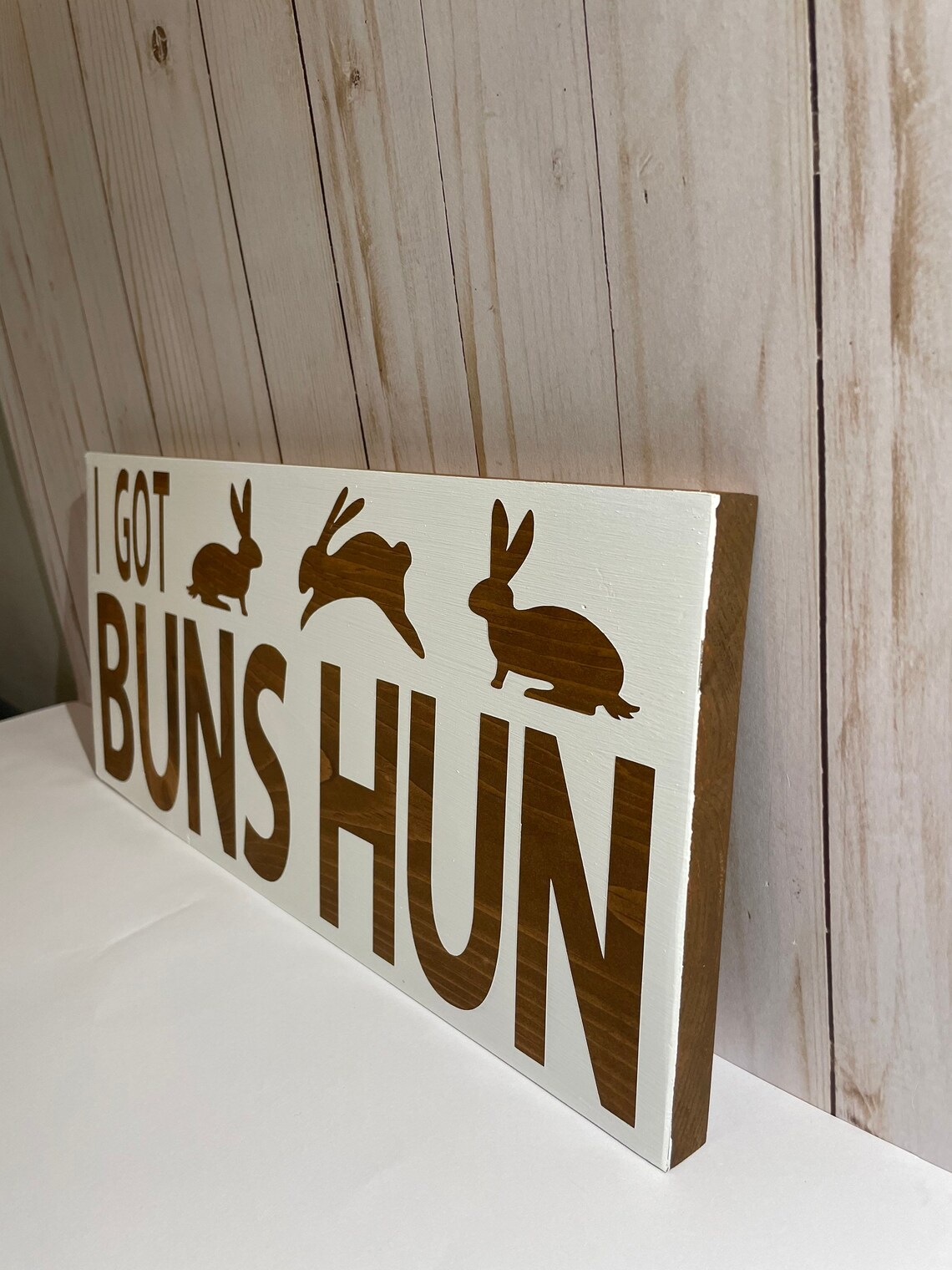 I Got Buns Hun Rabbit Hutch Sign Bunny Lover Sign Bunny | Etsy