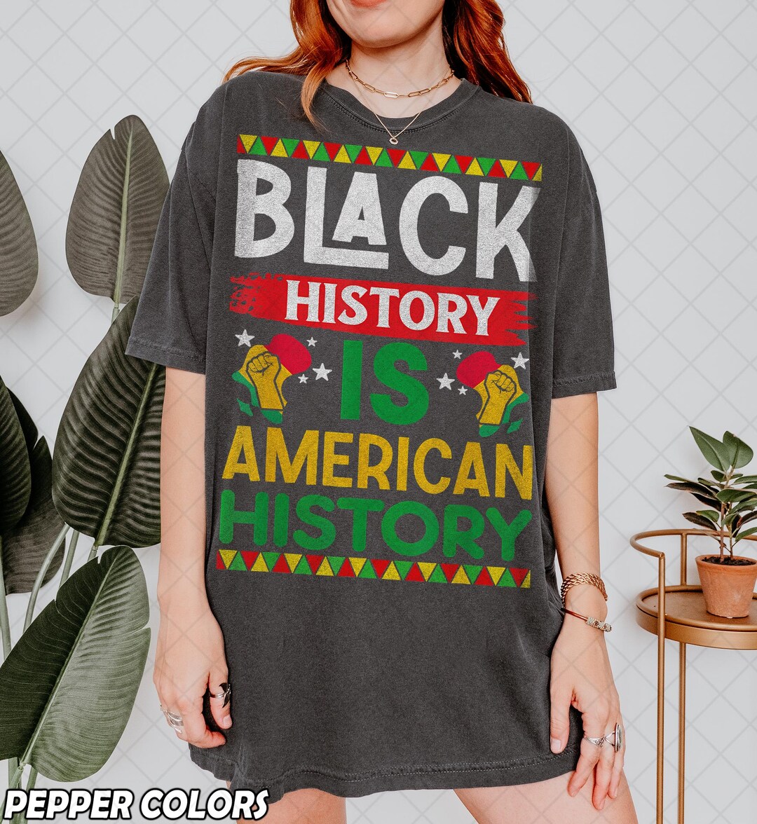 Vintage Black History is American History Shirt, Embroidered Black ...