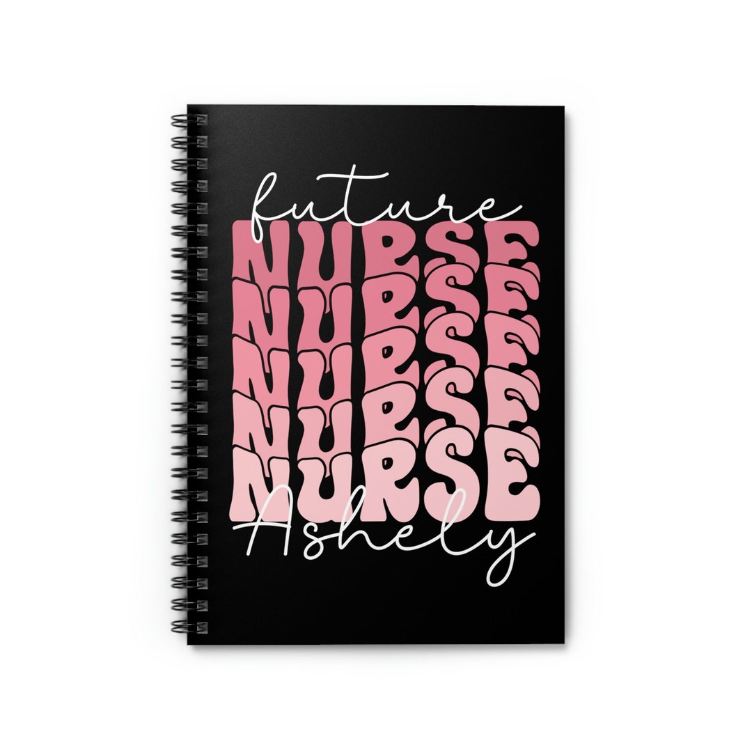 Personalized Future Nurse Notebook, Nursing Student School Spiral ...