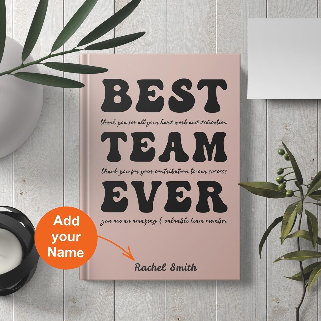 Best Team Ever Notebook for Teammate Teamwork Gifts for Employees ...
