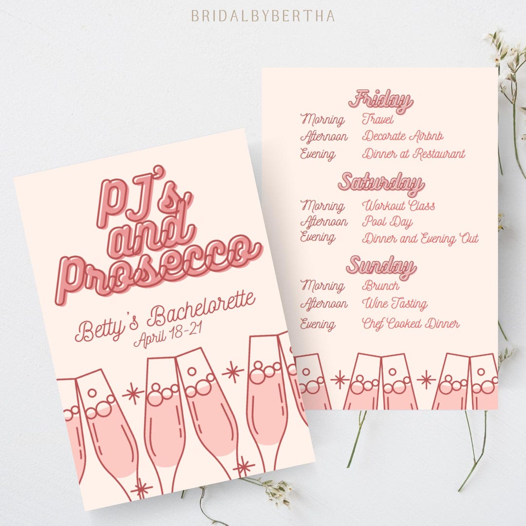 Bachelorette Template, Pjs and Prosecco Bachelorette Weekend Itinerary ...