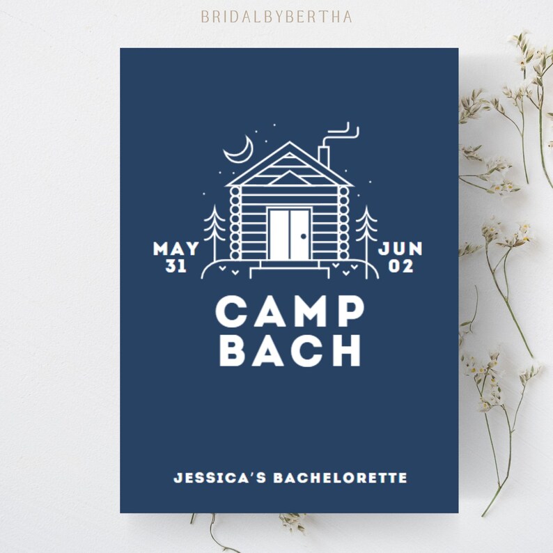 Bachelorette Template Invite, Camp Bach, Last Trail Before the Veil ...