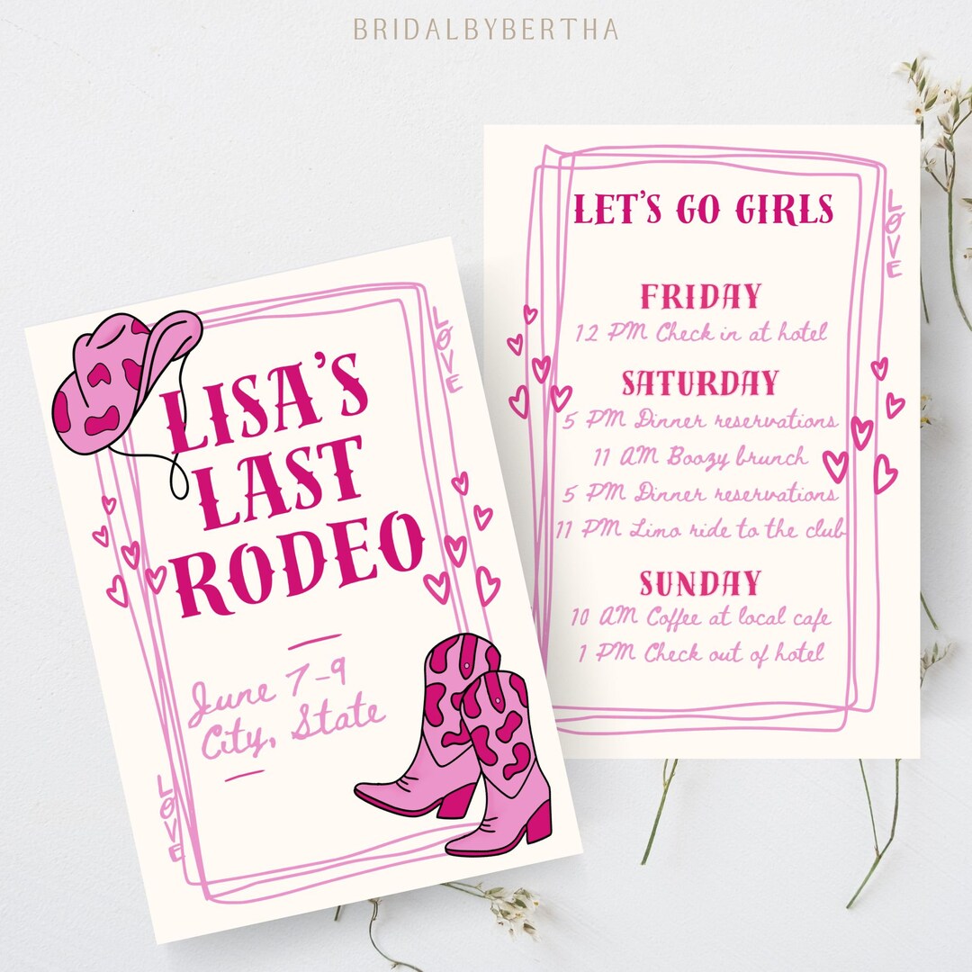 Bachelorette Template, Last Rodeo Weekend Itinerary, Cowgirls and ...