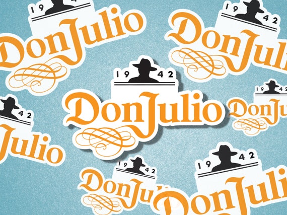 Don Julio Sticker 1942 Tequila Sticker Alcohol Hydro - Etsy