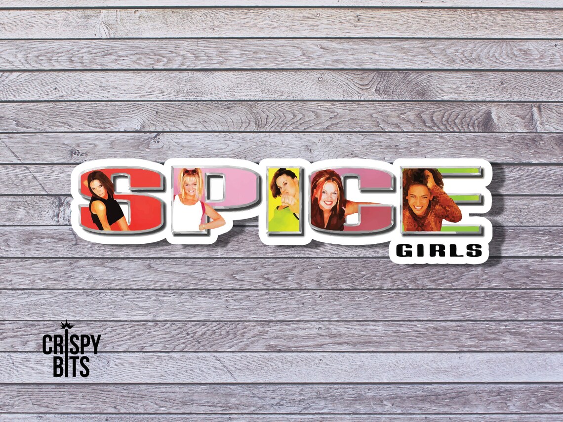 Spice Girls Sticker Music Sticker 90s Sticker Spice - Etsy