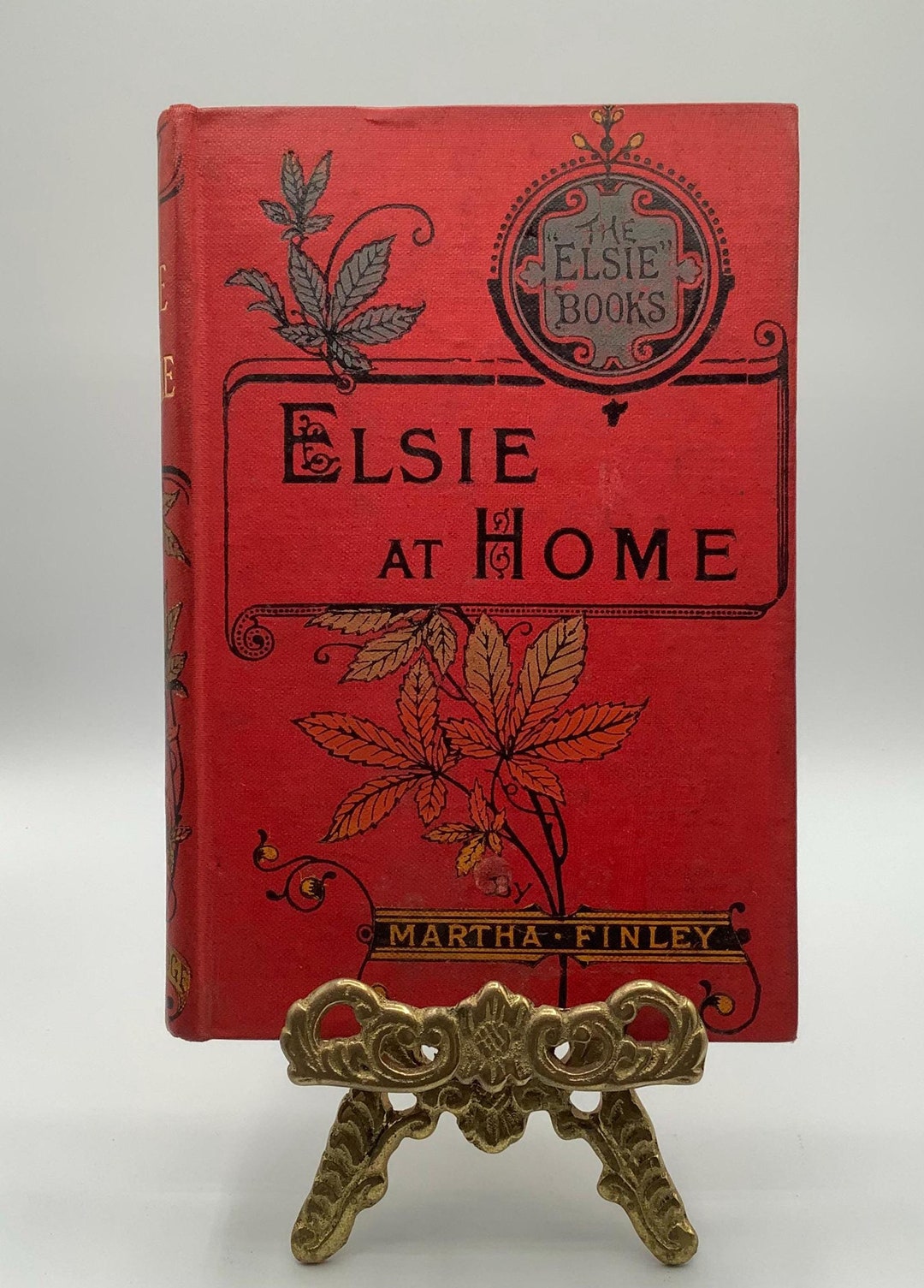 Antique ELSIE AT HOME. Martha Finley. the Elsie Books. Elsie Dinsmore ...