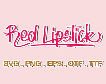 Lipstick Font Svg - Etsy
