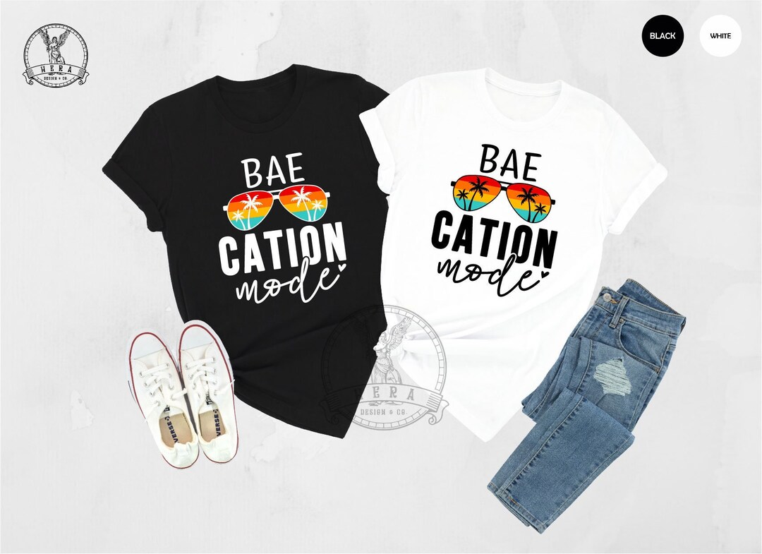 Bae Cation Mode Shirt Vacation Shirt Bae Shirt Summer - Etsy