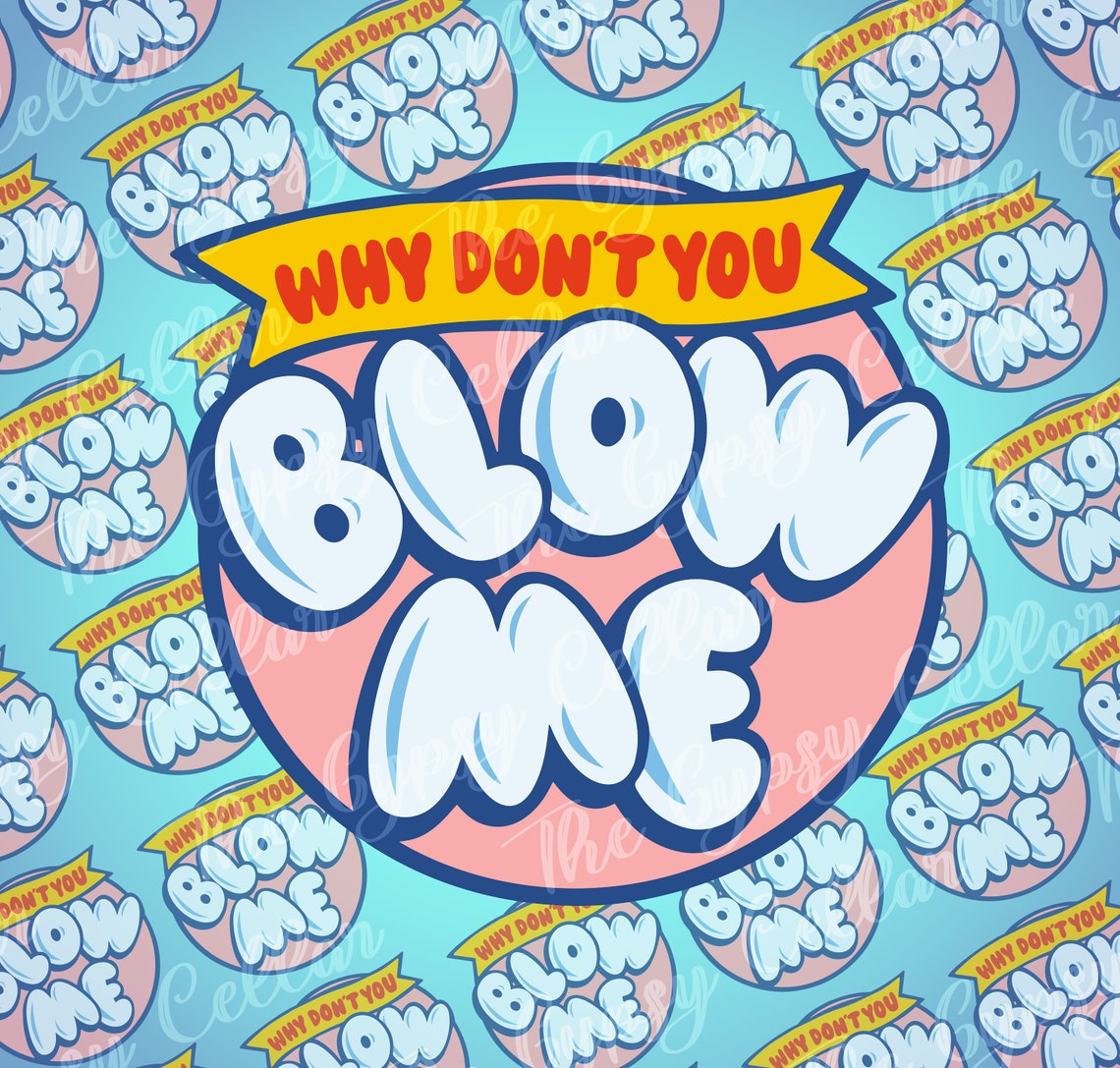 Blow Pop Blow Me SVG, Dxf, Eps, PNG, Cut Files, Funny SVG, Silhouette ...