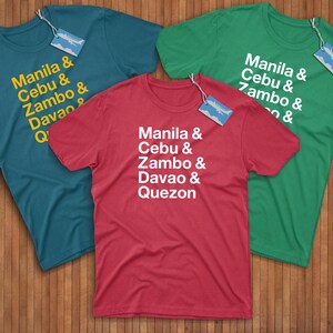 Philippines Cities Shirt! Reppin' Manila, Cebu City, Zamboanga, Davao ...