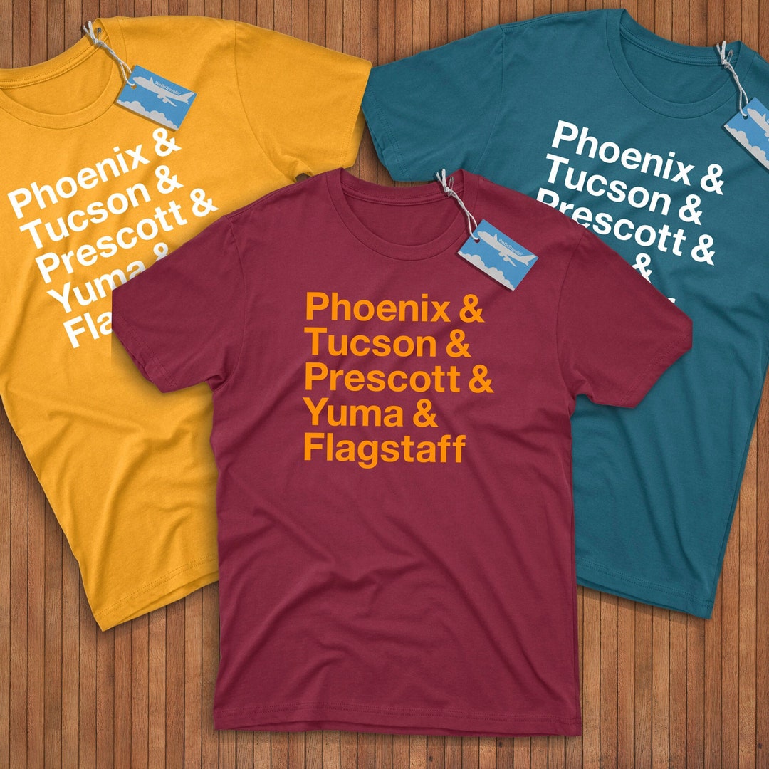 Arizona Cities Shirt! Reppin' Phoenix, Tucson, Prescott, Yuma ...